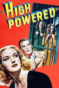 ‎High Powered (1945) directed by William Berke • Reviews, film + cast ...