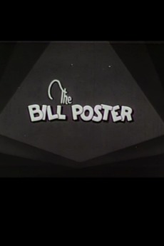 ‎The Bill Poster (1933) directed by Manny Gould, Ben Harrison • Film ...