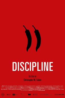 ‎Discipline (2014) directed by Christophe M. Saber • Reviews, film ...
