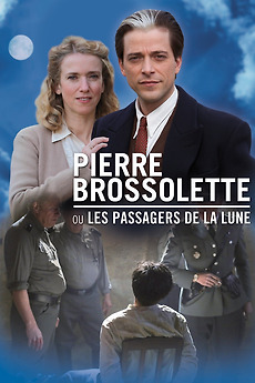 ‎Pierre Brossolette ou les passagers de la lune (2015) directed by ...