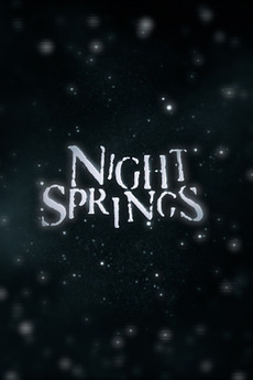 ‎Night Springs (2010) • Reviews, film + cast • Letterboxd
