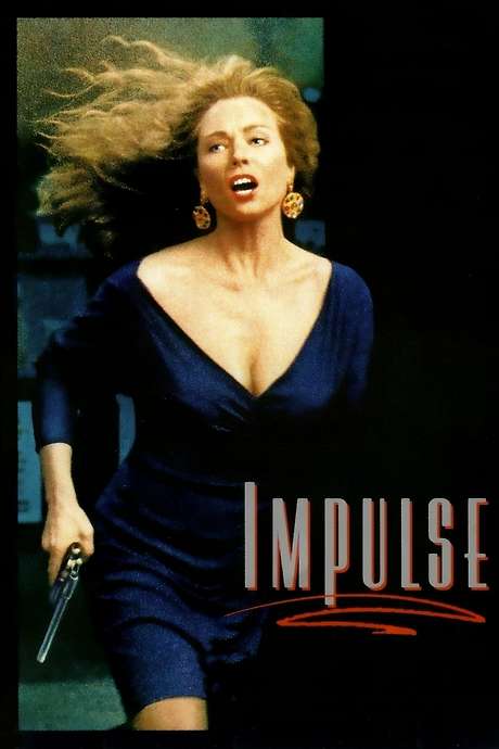 ‎Impulse (1990) directed by Sondra Locke • Reviews, film + cast • Letterboxd
