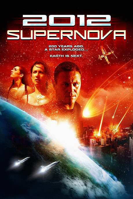 ‎2012: Supernova (2009) directed by Anthony Fankhauser • Reviews, film ...