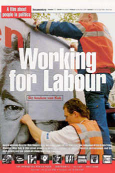 ‎Working for Labour (1998) directed by Niek Koppen • Film + cast ...