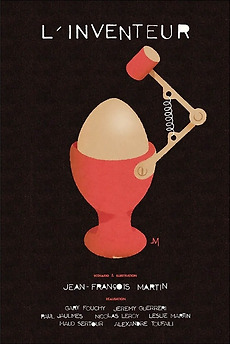 ‎The Inventor (2010) directed by Alexandre Toufaili, Paul Jaulmes et al ...