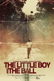 ‎The Little Boy and the Ball (2010) directed by Damian Marcano, Aaron ...