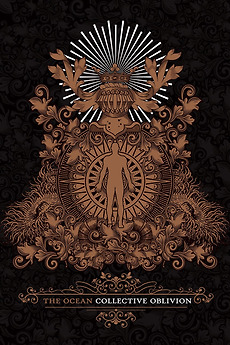 ‎The Ocean: Collective Oblivion (2013) • Film + cast • Letterboxd