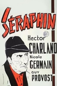 ‎Séraphin (1950) directed by Paul Gury • Film + cast • Letterboxd