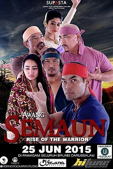 ‎Awang Semaun: Rise of the Warrior (2015) • Film + cast • Letterboxd
