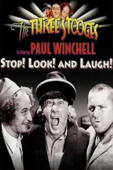 ‎Stop! Look! and Laugh! (1960) directed by Jules White, Don Appell et ...