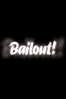 ‎Bailout! (2011) directed by Yoshiki Takahashi • Reviews, film + cast ...