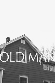 ‎Old Man (2004) directed by Guy McConnell • Reviews, film + cast ...
