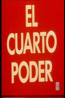 ‎El cuarto poder (1970) directed by Helena Lumbreras • Reviews, film ...