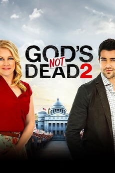 ‎God's Not Dead 2 (2016) directed by Harold Cronk • Reviews, film ...