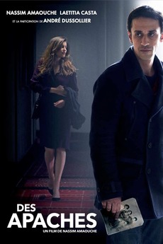 ‎The Apaches (2015) directed by Nassim Amaouche • Film + cast • Letterboxd