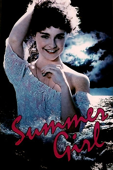 ‎Summer Girl (1983) directed by Robert Michael Lewis • Reviews, film ...