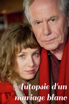 ‎Autopsie d'un mariage blanc (2004) directed by Sébastien Grall • Film ...