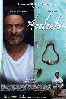 ‎Acalanto (2013) directed by Arturo Saboia • Reviews, film + cast ...