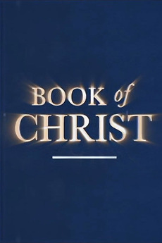‎Book of Christ (2014) directed by Zachary Johnson, Jeffrey Max ...