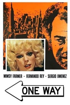 ‎One Way (1973) directed by Jorge Darnell • Reviews, film + cast ...