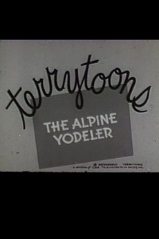 ‎Alpine Yodeler (1936) directed by Paul Terry, Frank Moser • Reviews ...