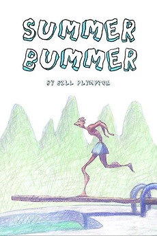 ‎Summer Bummer (2012) directed by Bill Plympton • Reviews, film + cast ...