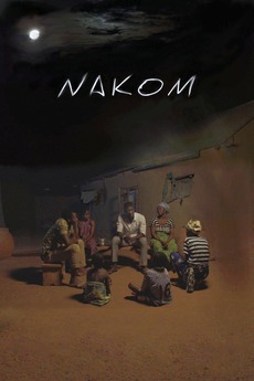 ‎Nakom (2016) directed by T.W. Pittman, Kelly Daniela Norris • Reviews ...