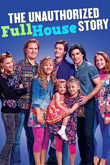 ‎The Unauthorized Full House Story (2015) directed by Brian K. Roberts ...