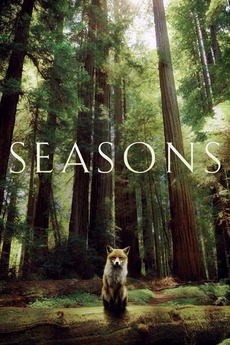 ‎Seasons (2015) directed by Jacques Perrin, Jacques Cluzaud • Reviews ...