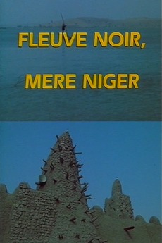 ‎River Niger, Black Mother (1989) directed by Ola Balogun • Reviews ...