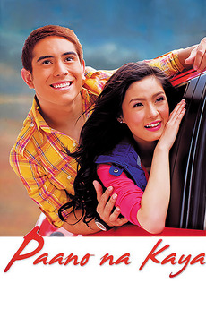 ‎Paano Na Kaya (2010) directed by Ruel Bayani • Reviews, film + cast ...