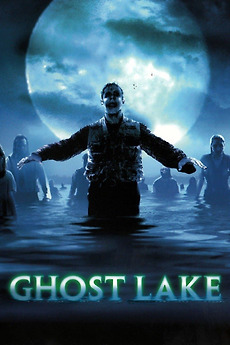 ‎Ghost Lake (2004) directed by Jay Woelfel • Reviews, film + cast • Letterboxd