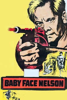 ‎Baby Face Nelson (1957) directed by Don Siegel • Reviews, film + cast ...