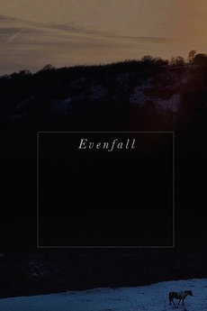 ‎Evenfall (2015) directed by Scott Barley • Reviews, film + cast ...