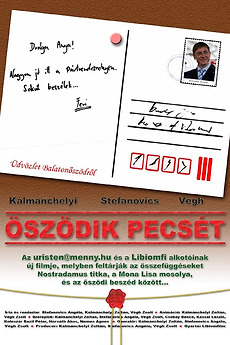 ‎Öszödik Pecsét (2007) • Reviews, film + cast • Letterboxd