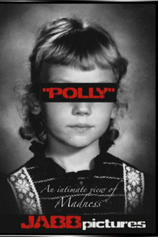 ‎Polly (2010) directed by Jason Hoover • Film + cast • Letterboxd