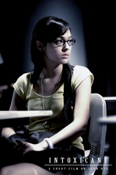 ‎Intoxicant (2008) directed by John Hsu • Reviews, film + cast • Letterboxd