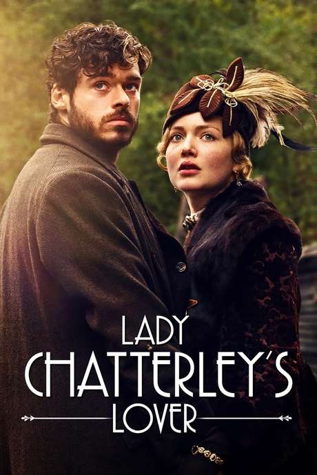 ‎Lady Chatterley's Lover (2015) directed by Jed Mercurio • Reviews ...
