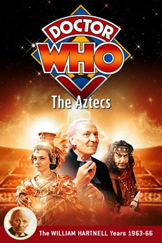 ‎Doctor Who: The Aztecs (1964) directed by John Crockett • Reviews ...