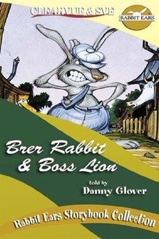 ‎Rabbit Ears - Brer Rabbit and Boss Lion (1992) • Film + cast • Letterboxd