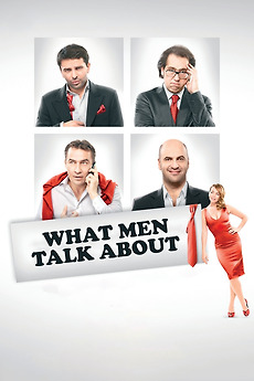 ‎What Men Talk About (2010) directed by Dmitriy Dyachenko • Reviews, film + cast • Letterboxd