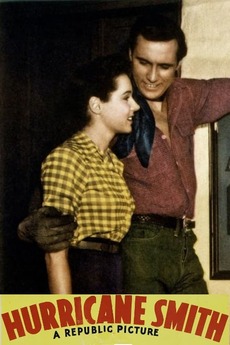 ‎Hurricane Smith (1941) directed by Bernard Vorhaus • Reviews, film + cast • Letterboxd