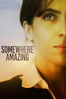 ‎Somewhere Amazing (2015) directed by Giorgia Cecere • Reviews, film + cast • Letterboxd