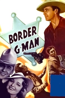 ‎Border G-Man (1938) directed by David Howard • Reviews, film + cast ...