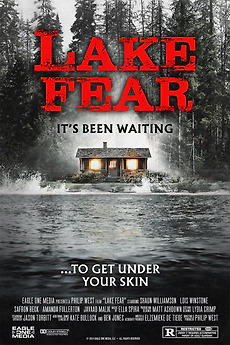 ‎Lake Fear (2014) directed by Michael Crum • Reviews, film + cast ...