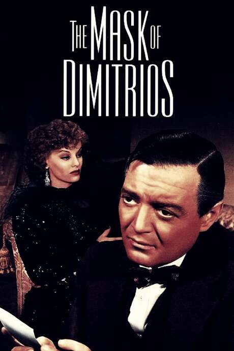 ‎The Mask of Dimitrios (1944) directed by Jean Negulesco • Reviews ...