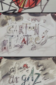‎The Cartoon Theatre of Dr Gaz (1979) directed by Jeff Keen • Reviews ...