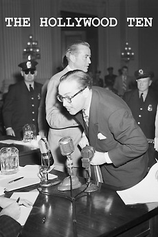 ‎The Hollywood Ten (1950) directed by John Berry • Reviews, film + cast ...