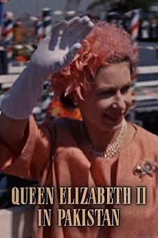 ‎Queen Elizabeth II in Pakistan (1961) • Reviews, film + cast • Letterboxd