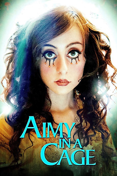 ‎Aimy in a Cage (2016) directed by Hooroo Jackson • Reviews, film ...
